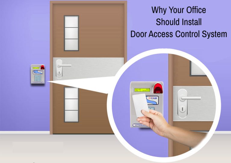 Why Offices Should Install A Door Access Control System? - StarLink India