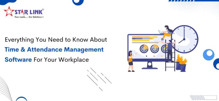 Time & Attendance Management Software For Your Workplace